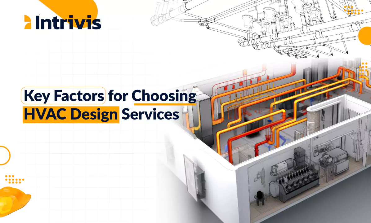 10 Key Factors for Choosing the Best HVAC Design Services